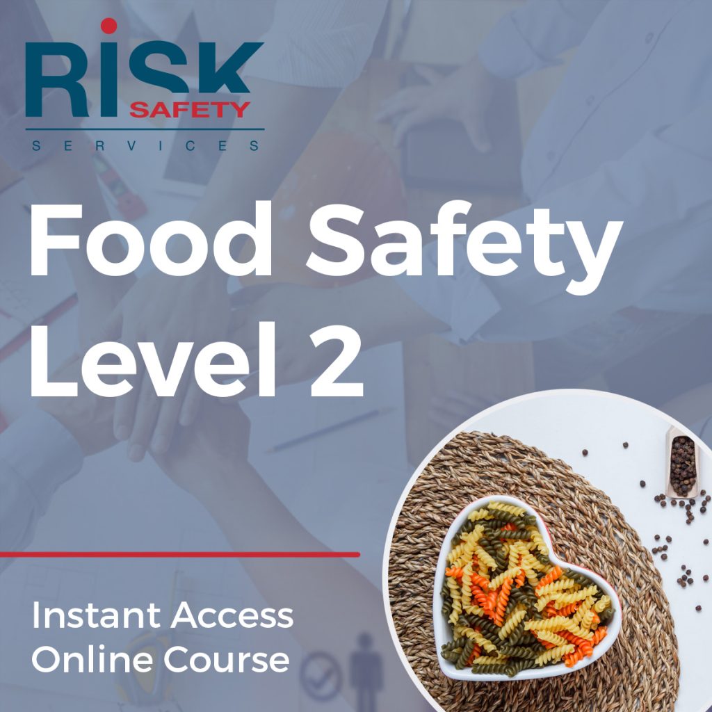 Food Safety Level 2 - Risk Safety Services