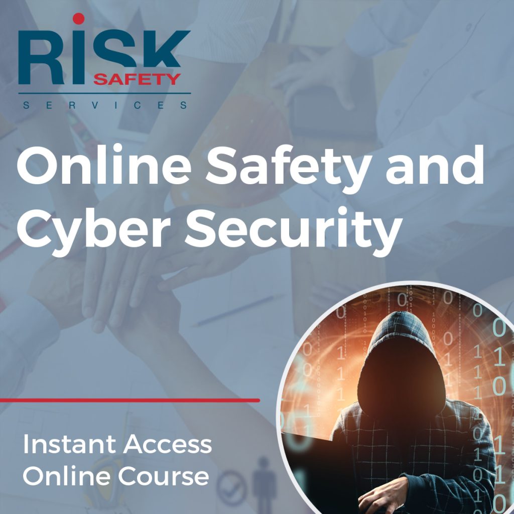 Online Safety and Cyber Security - Risk Safety Services