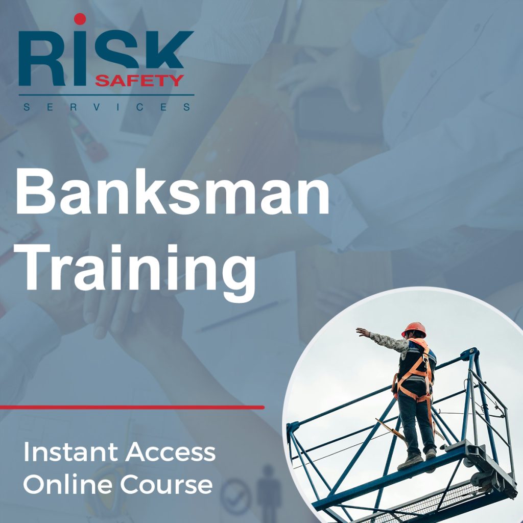 Banksman Training Course - Risk Safety Services